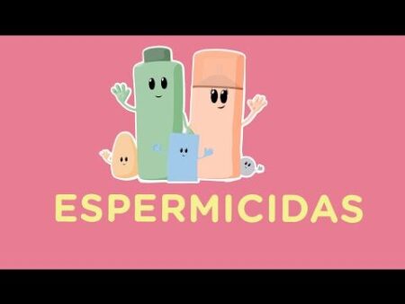 Espermicidas Vaginales: Función y Beneficios | Actualizado mayo 2026